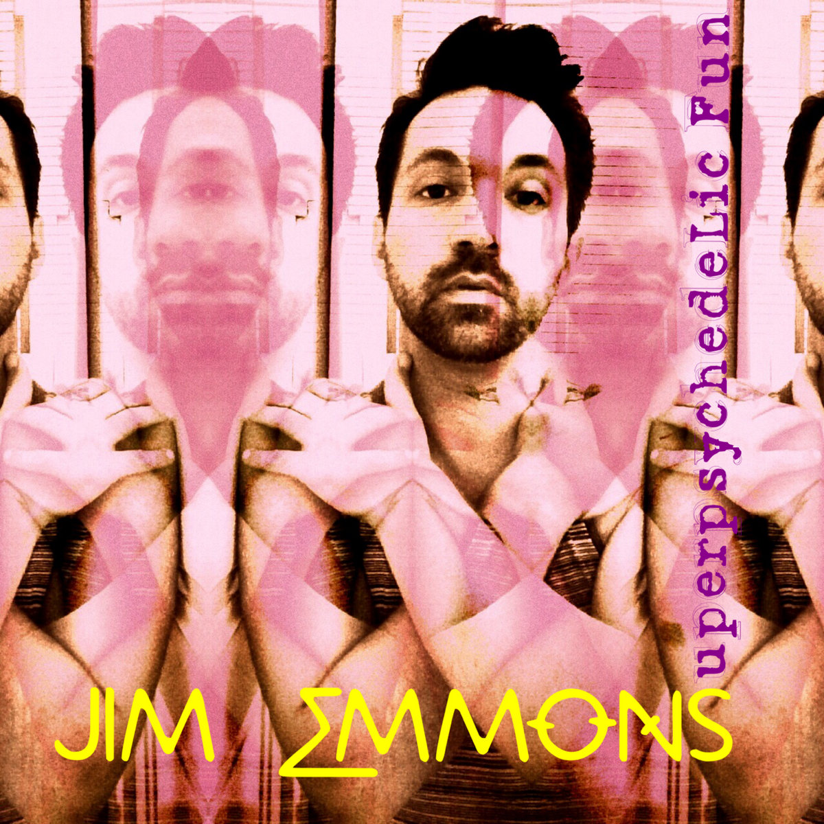 SUPERPSYCHEDELIC FUN | Jim Emmons