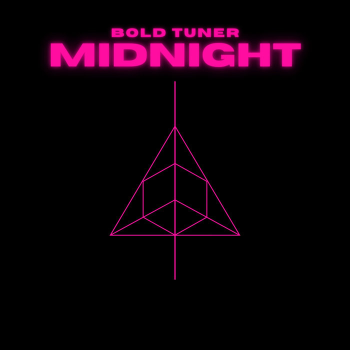 Midnight | Bold Tuner