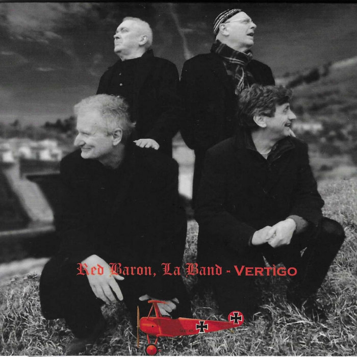 Vertìgo | Red Baron, La Band