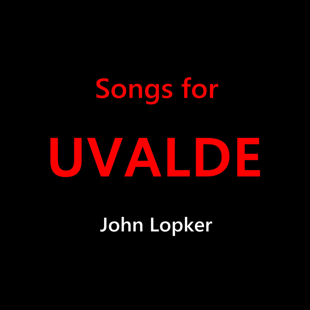 UVALDE | Lopker