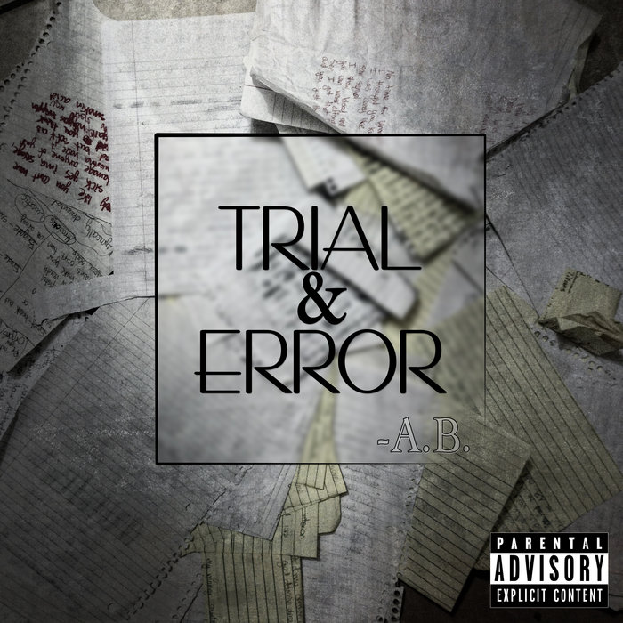 Trial & Error | A.B. | Tha Fourth Kind