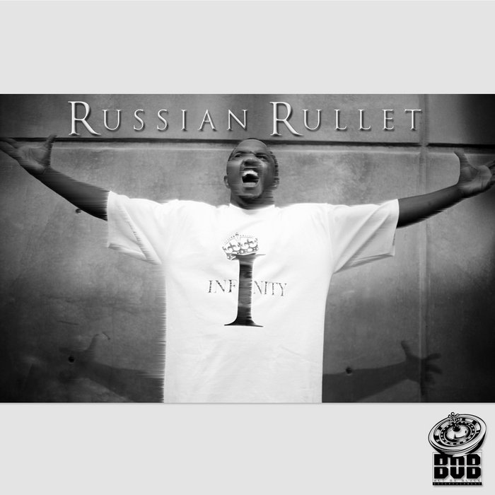 Infinity | Russian Rullet