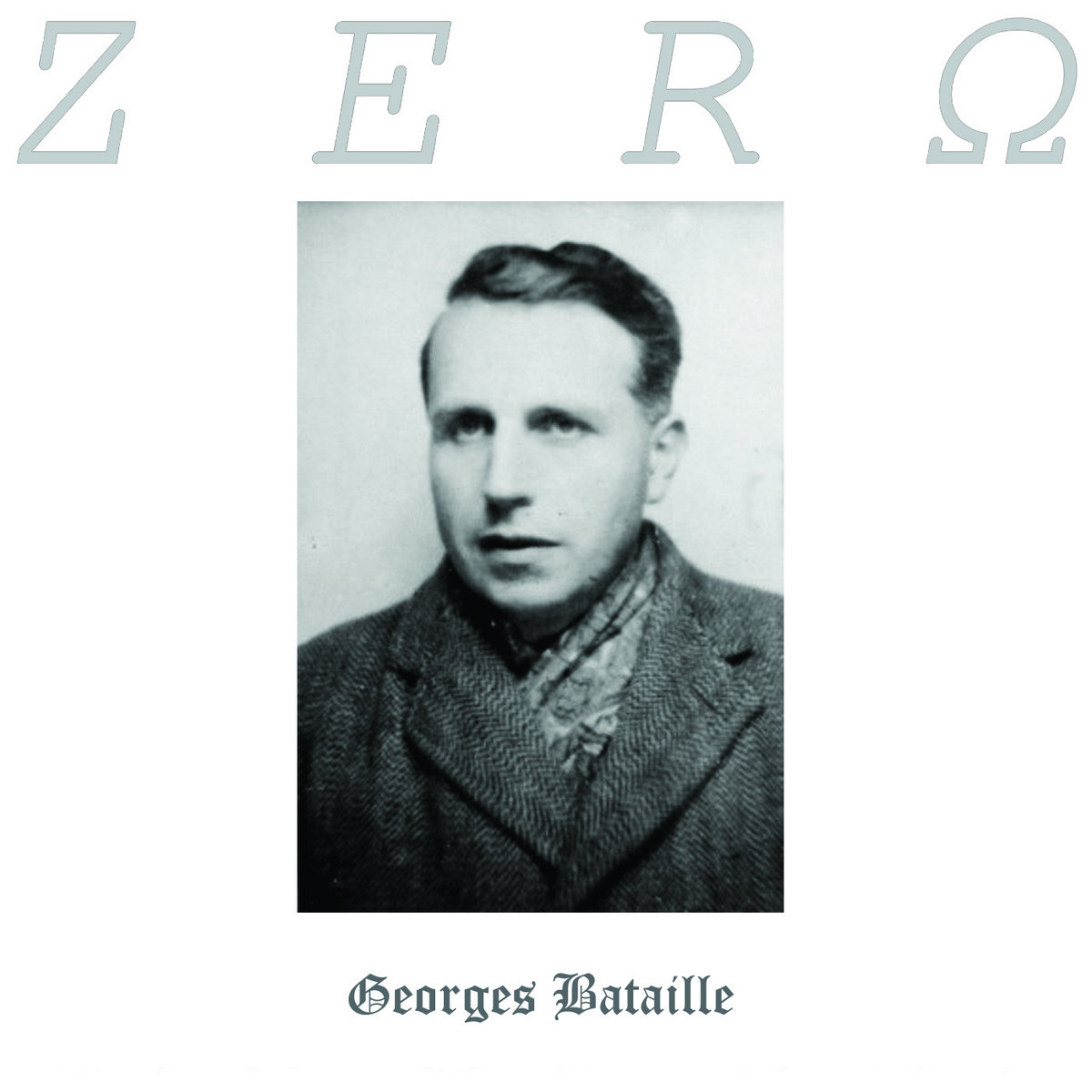 Georges Bataille | ZERΩ
