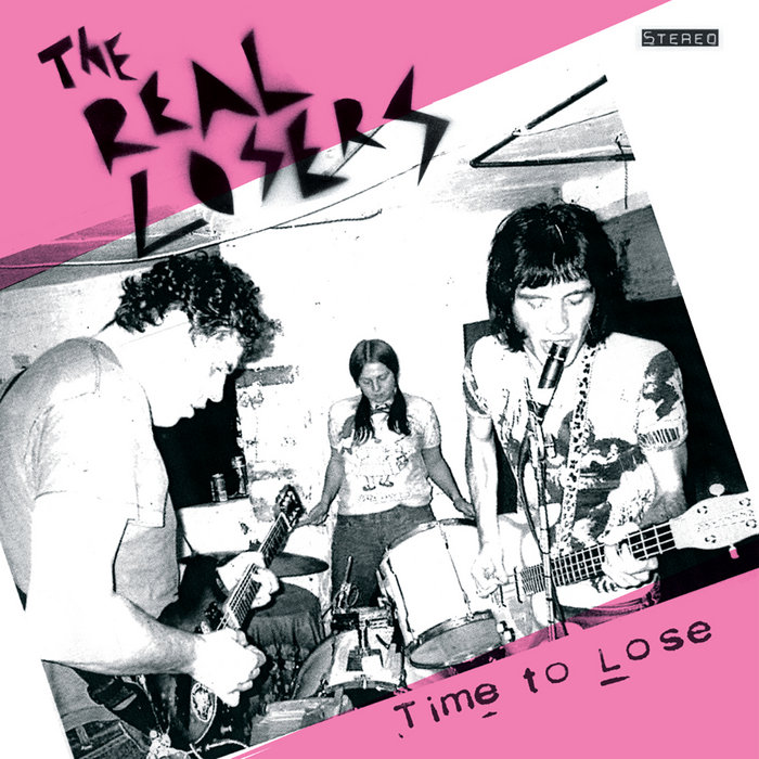 TIME TO LOSE | REAL LOSERS | Total Punk Records