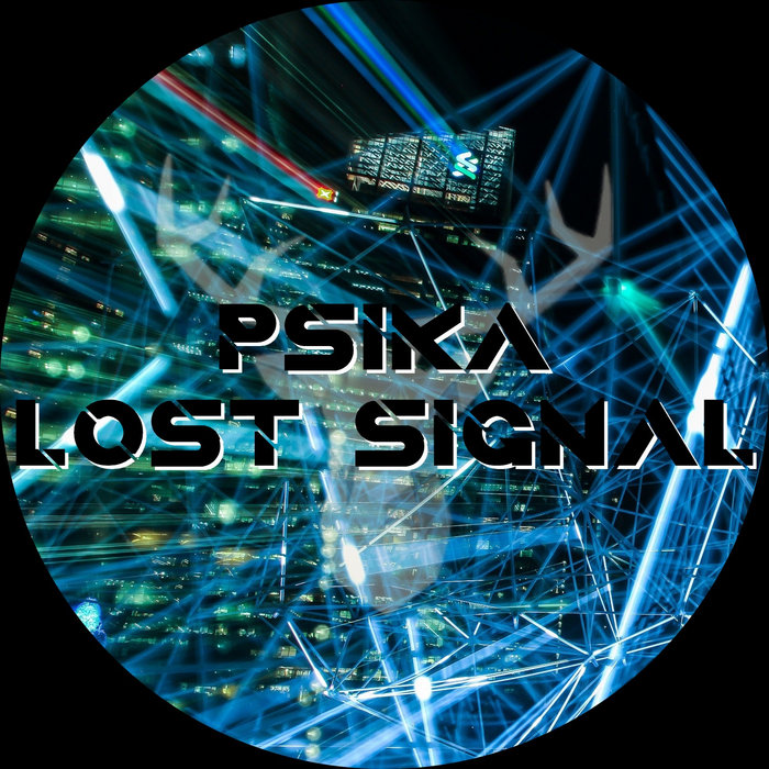 Lost Signal | PSIKA