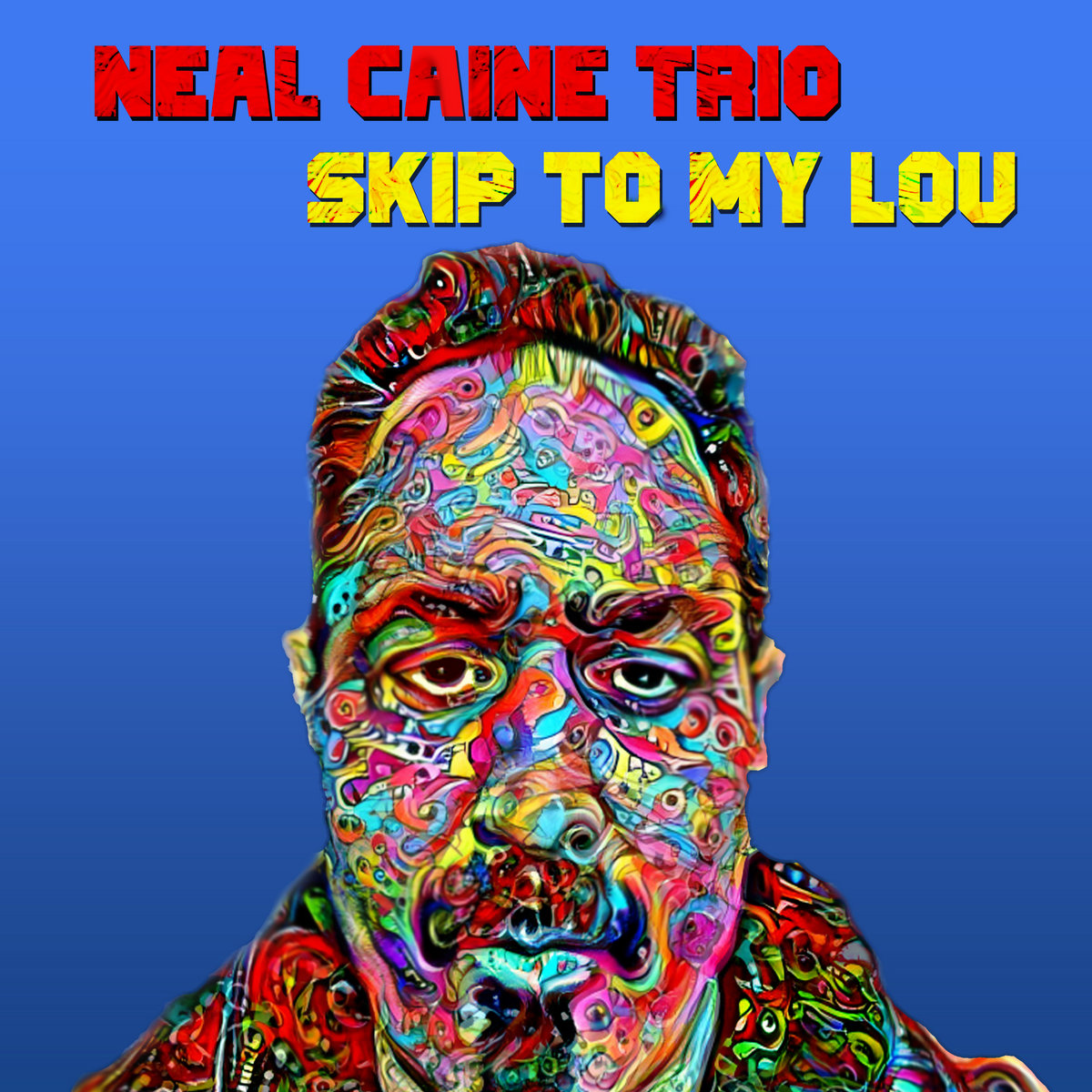 Skip To My Lou | Neal Caine
