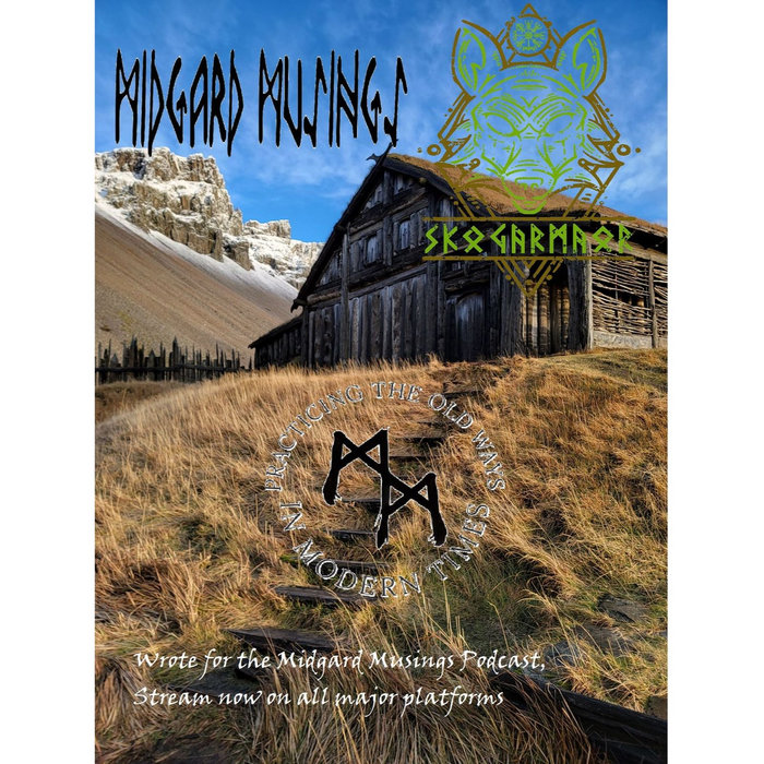 Midgard Musings | SKOGARMAOR