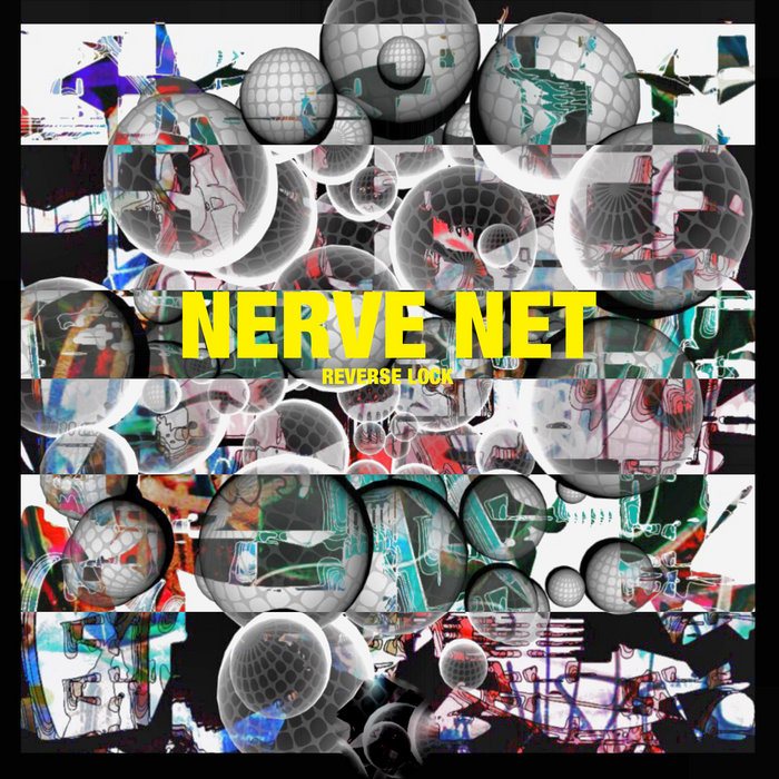 Reverse Lock | Nerve Net | PLUS ULTRA