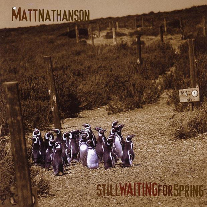 Still Waiting For Spring | Matt Nathanson