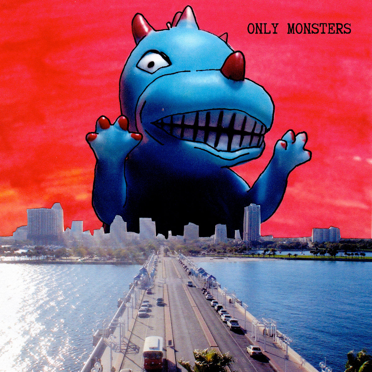 Only Monsters | Only Monsters | Termite Dust