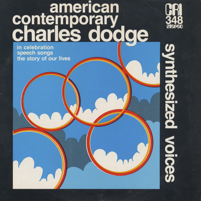 Charles Dodge: Synthesized Voices | Charles Dodge | Composers ...