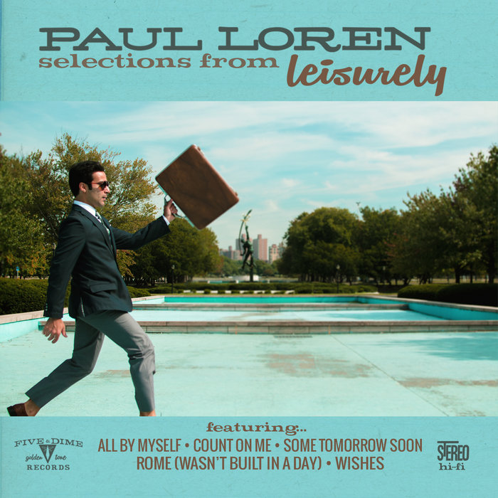 selections from "Leisurely" | Paul Loren