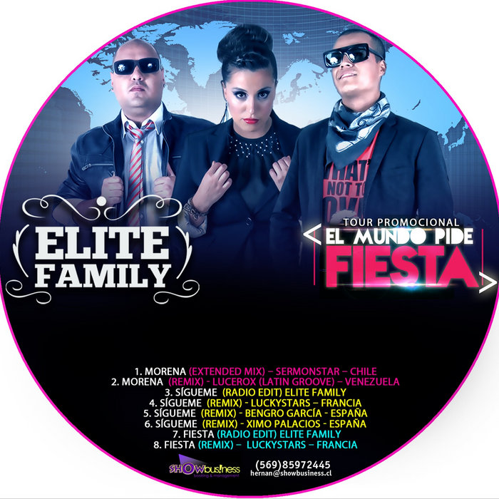 Elite Family - El Mundo Pide Fiesta | Elite Family