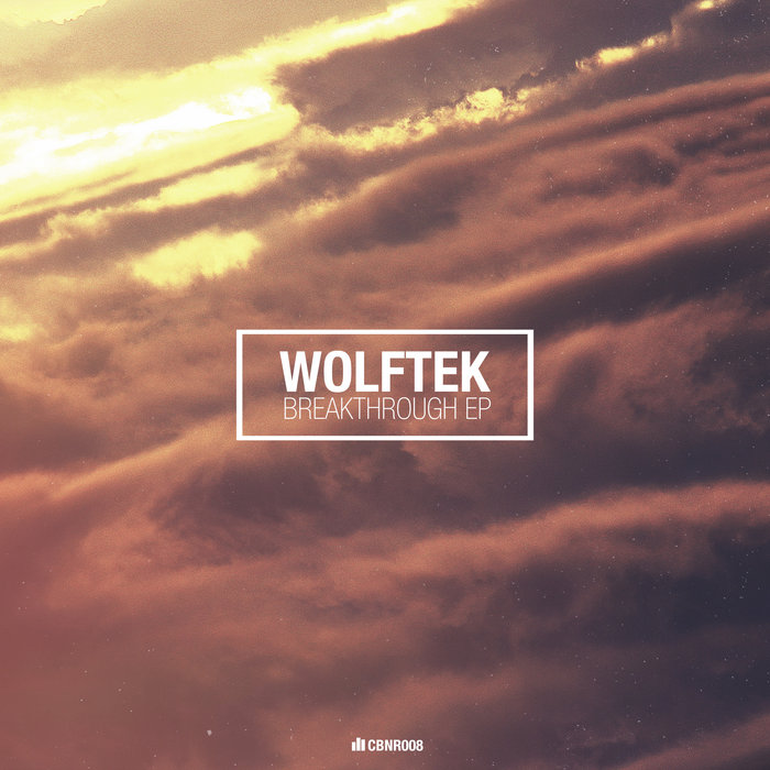 Wolftek - Breakthrough EP (CBNR008) | Wolftek | City By Night Records