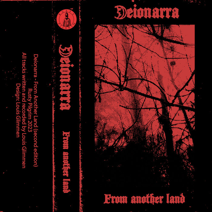 From another land | Deionarra | Rusty Pilgrim