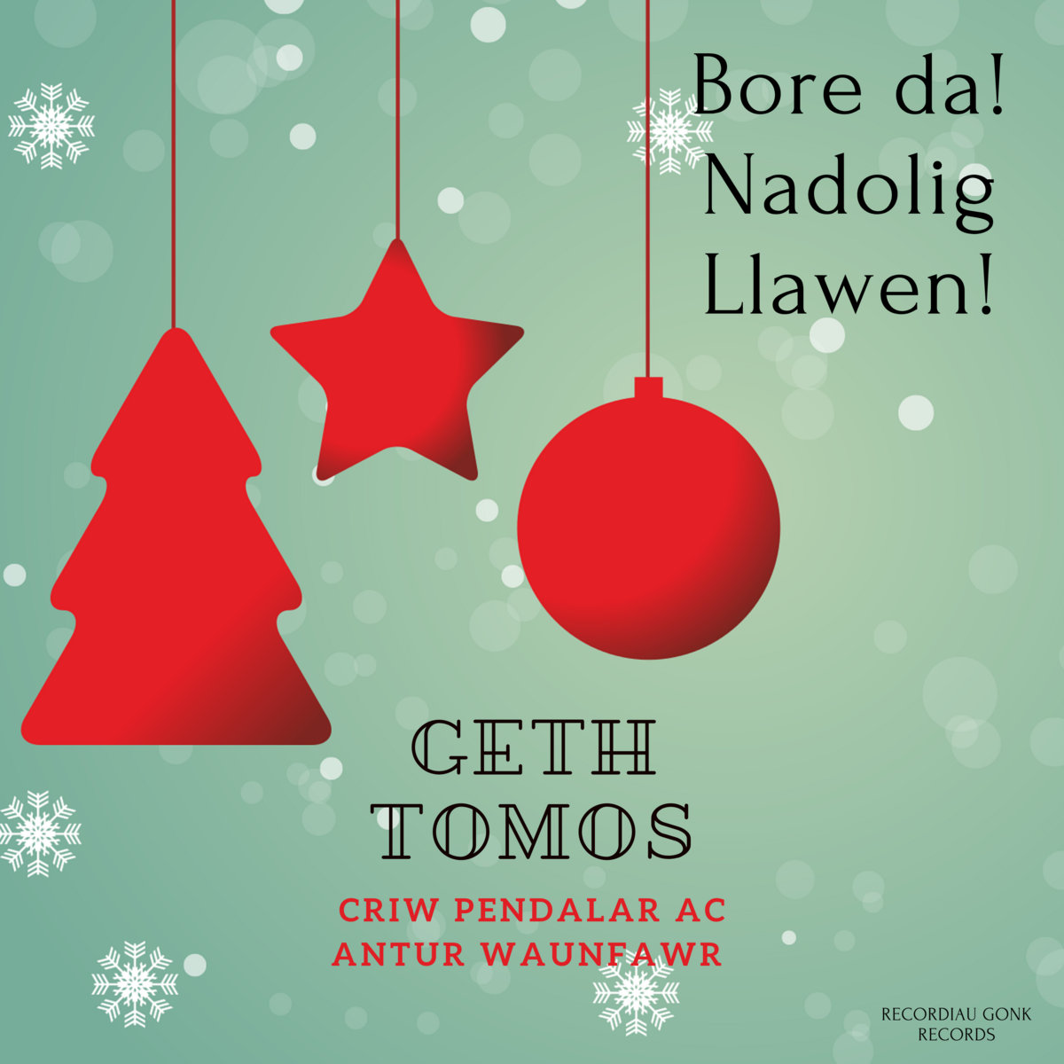 Bore Da, Nadolig Llawen | geth tomos