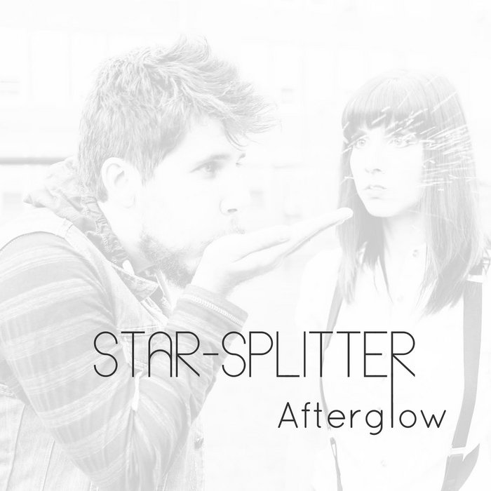 Afterglow | star-splitter