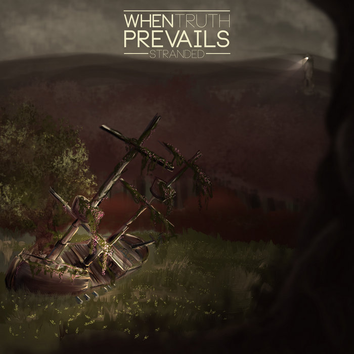 Stranded | When Truth Prevails