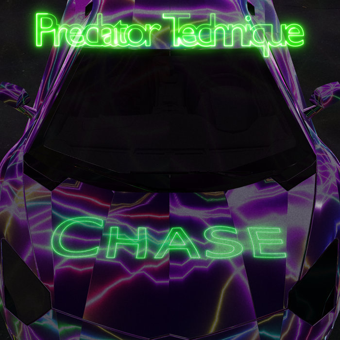 Chase | PREDATOR TECHNIQUE