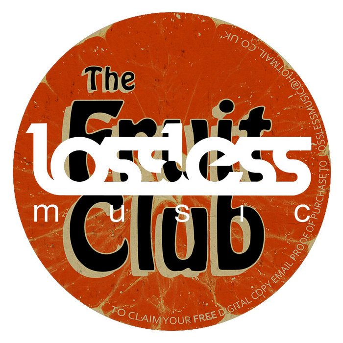 The Fruit Club EP | Soul Intent | Lossless Music