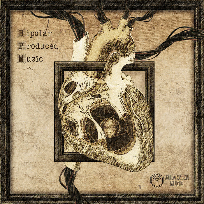BPM - BIPOLAR PRODUCED MUSIC | VARIOUS ARTISTS | SquareLab Music