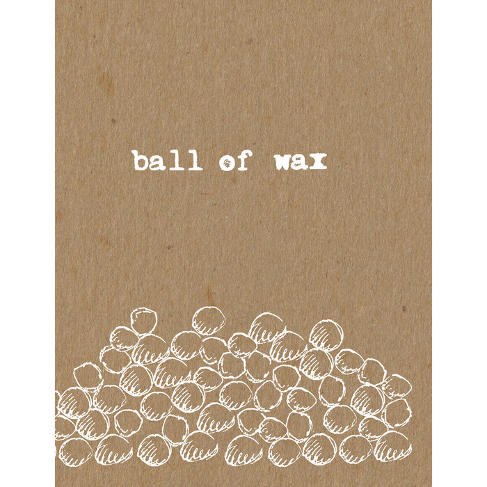 Ball of Wax 58: The Ball of Wax Winter Spectacular | Ball of Wax Audio ...