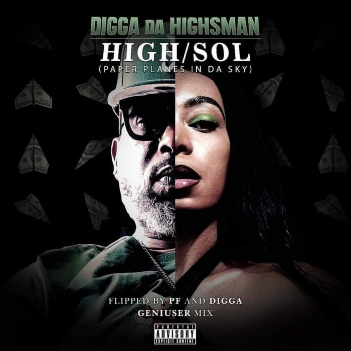 HIGH SOL-GENIUSER MIX | DIGGA DA HIGHSMAN | Digga Da Highsman