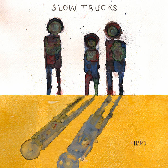 Hard | Slow Trucks