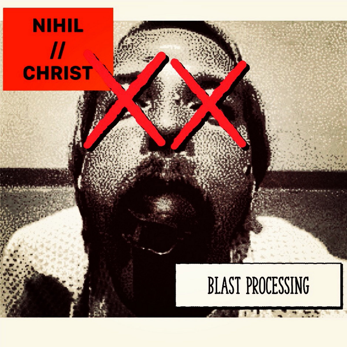 Blast Processing | Nihil//Christ