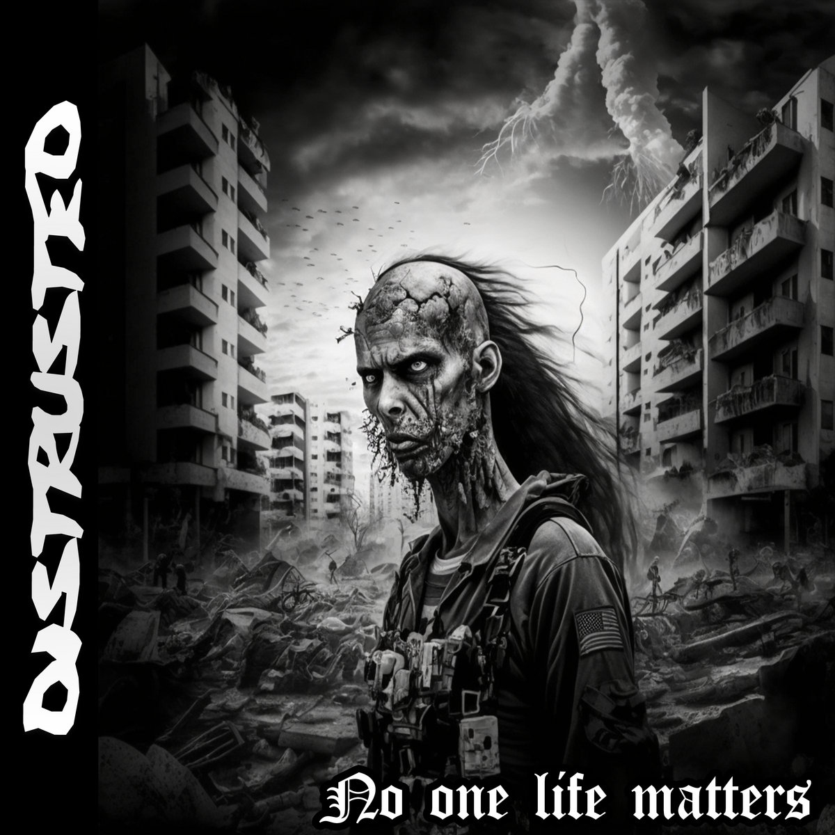 No One Life Matters | Distrusted