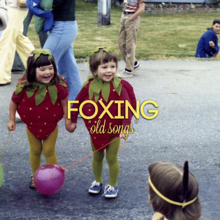 Old Songs | Foxing