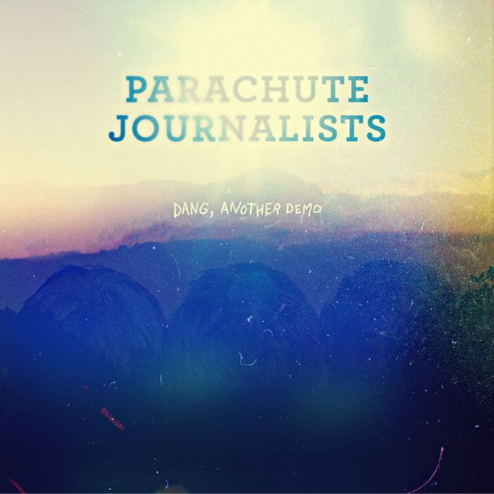 Dang, Another Demo | Parachute Journalists