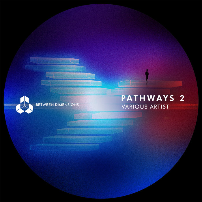 Pathways II [BDVA011] | VA | Between Dimensions