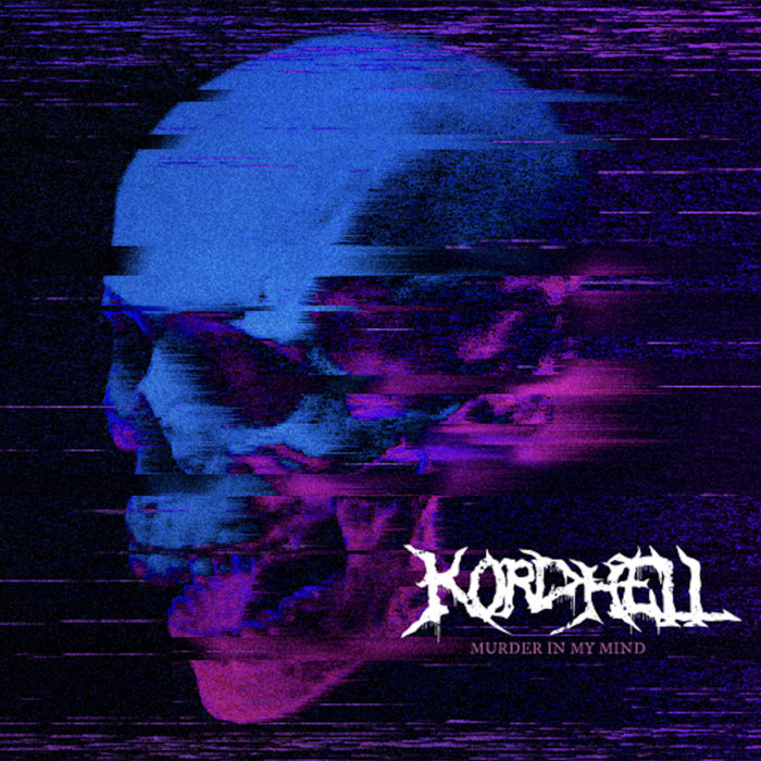 Murder In My Mind | Kordhell