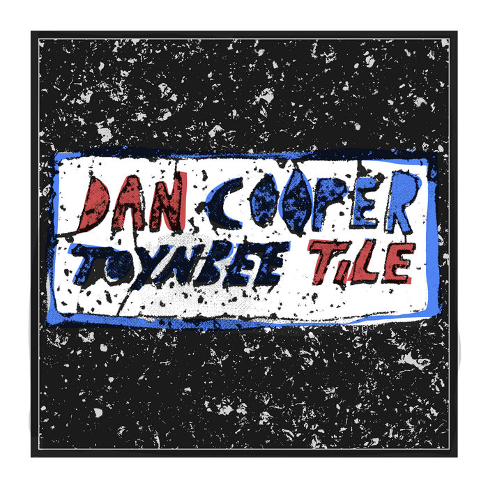 Toynbee Tile (2020) | Dan Cooper | Pineal Reverie