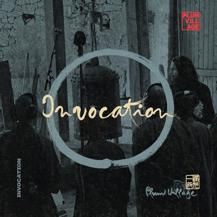 Invocation | Pirate's Blend Records | Plum Village Band