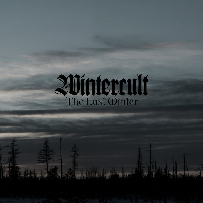 The Last Winter | Wintercult