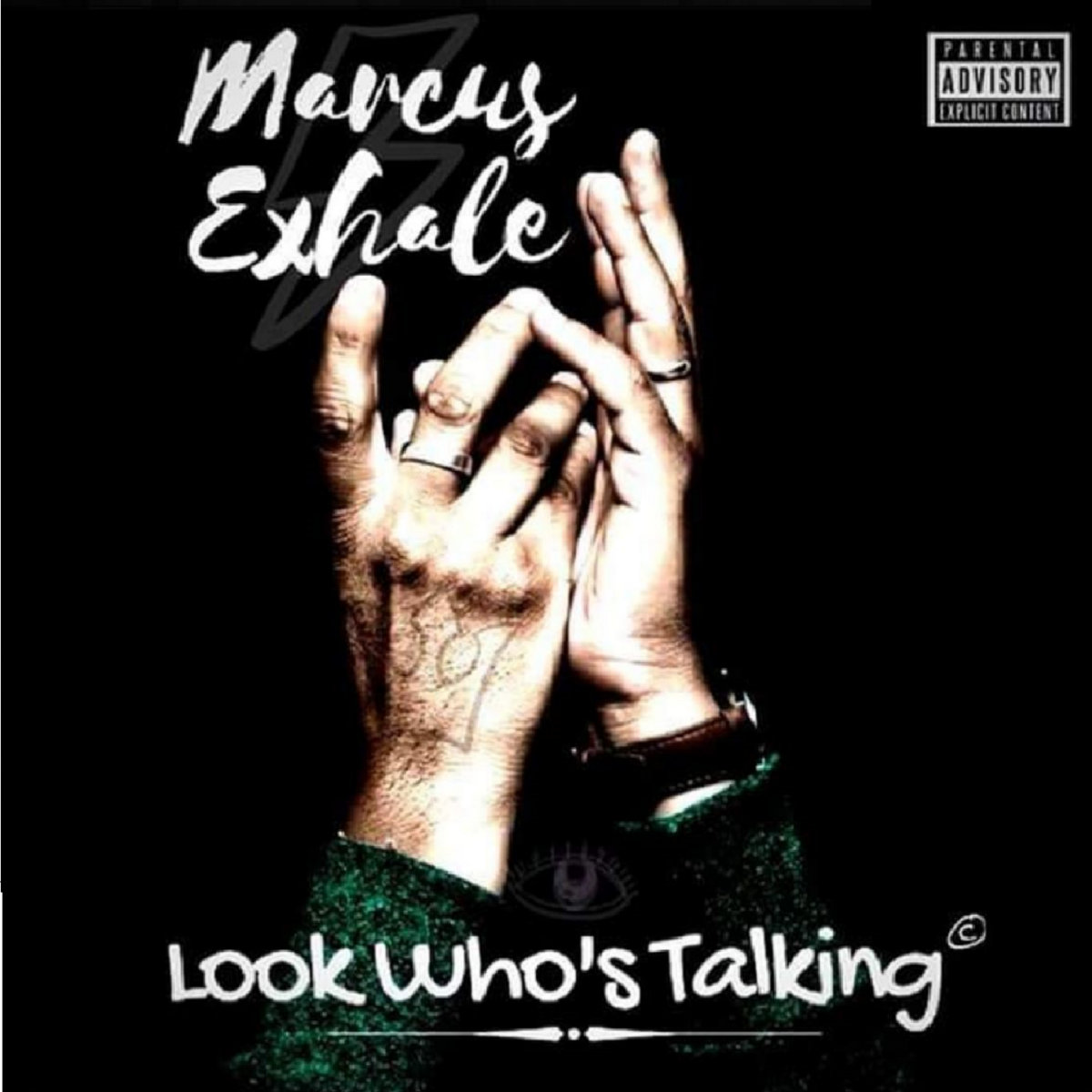 Look Who's Talking | Marcus Exhale