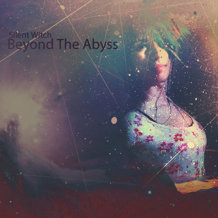 Beyond the Abyss | Silent Witch