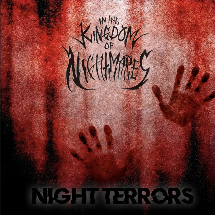 Night Terrors | In The Kingdom Of Nightmares
