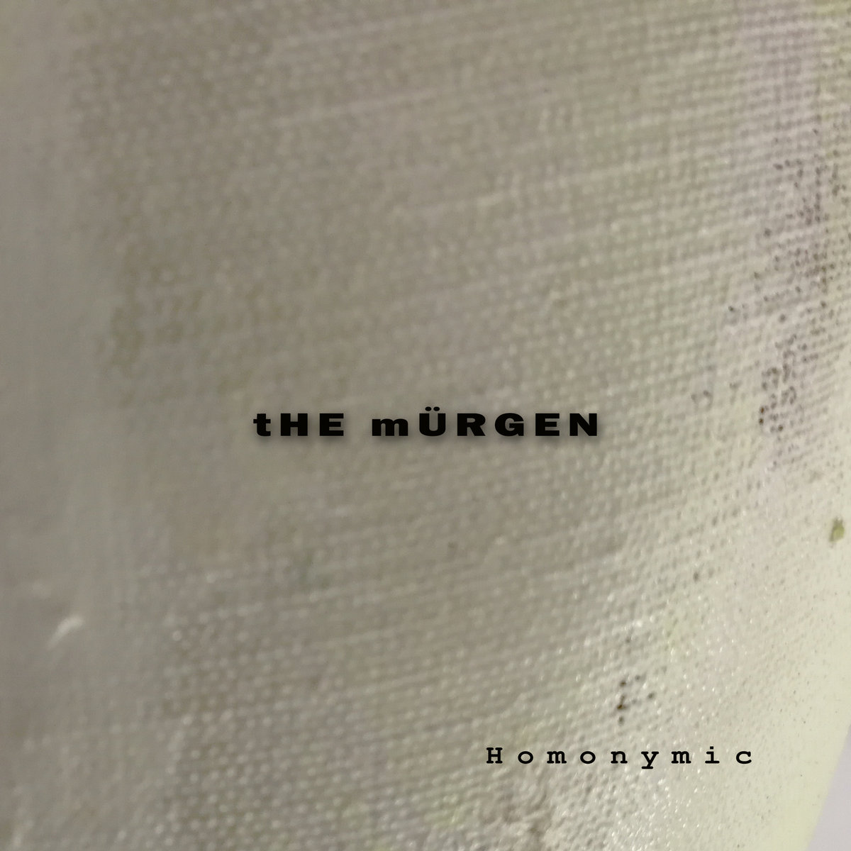 Homonymic | tHE mÜRGEN COLLECTIVE