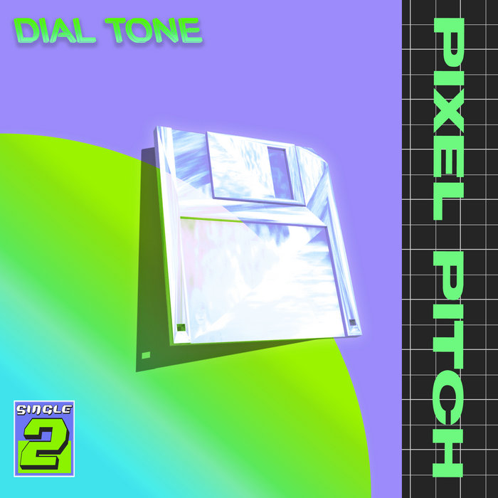 Pixel Pitch | Dial Tone