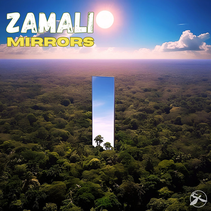 Mirrors | Zamali | Timewarp Music
