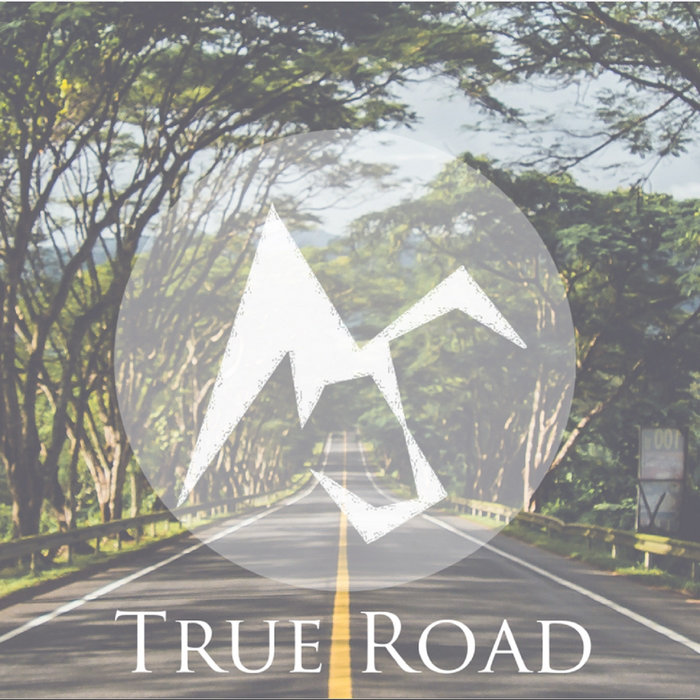 True Road | MASEraaaN