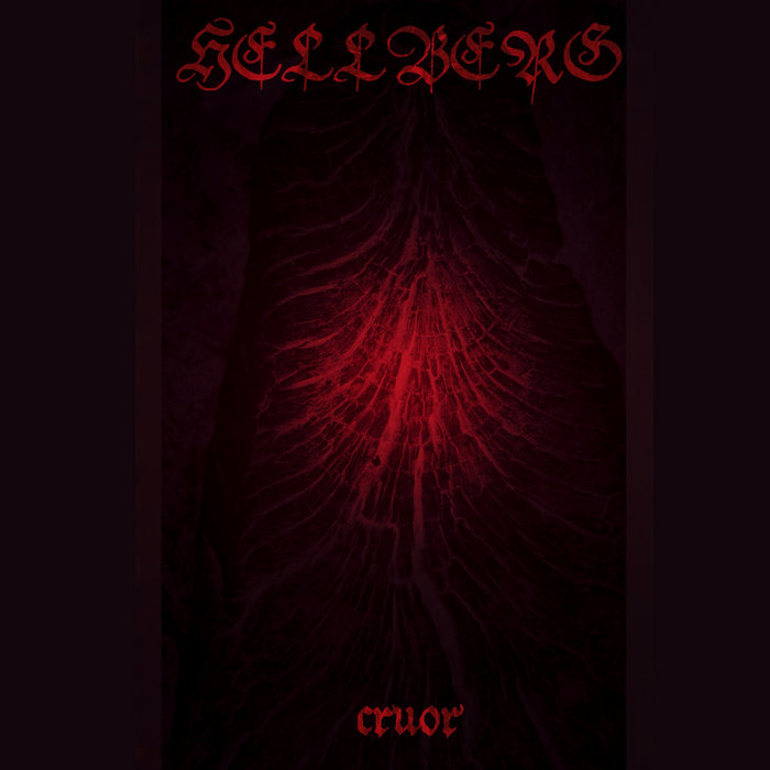 cruor | HELLBERG