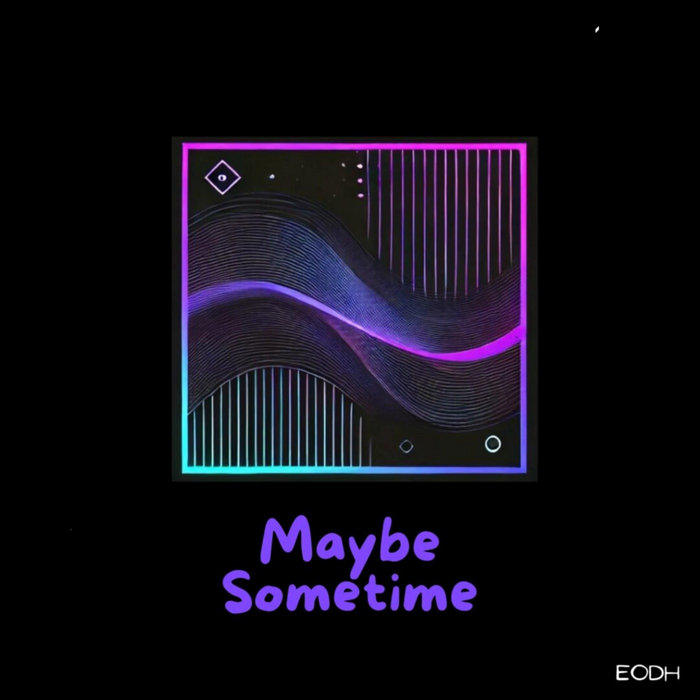 Maybe Sometime | Subdeep