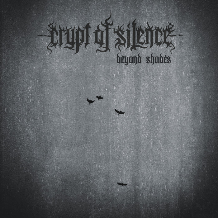 Beyond Shades | Crypt of Silence