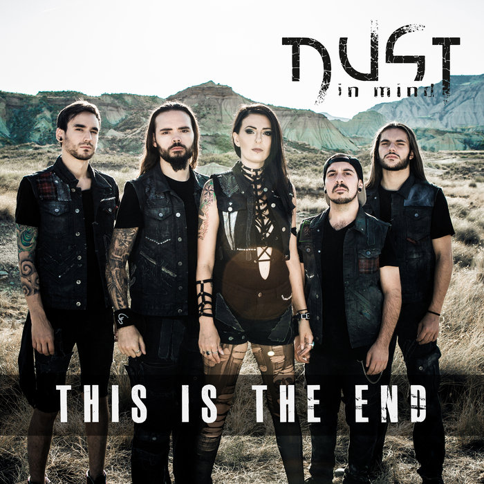 This is the End | DUST IN MIND