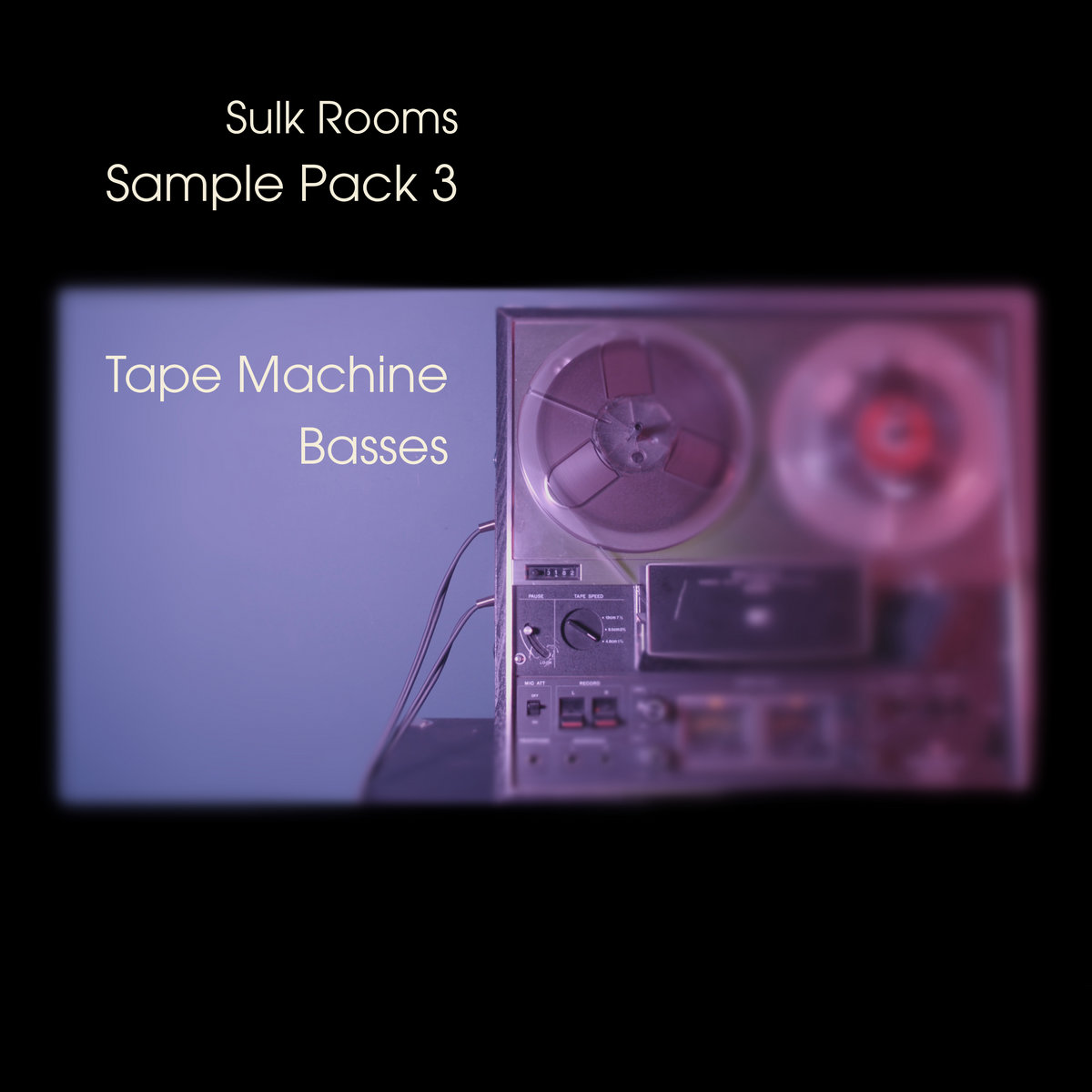 Sample Pack 3 - Tape Machine Basses | Sulk Rooms