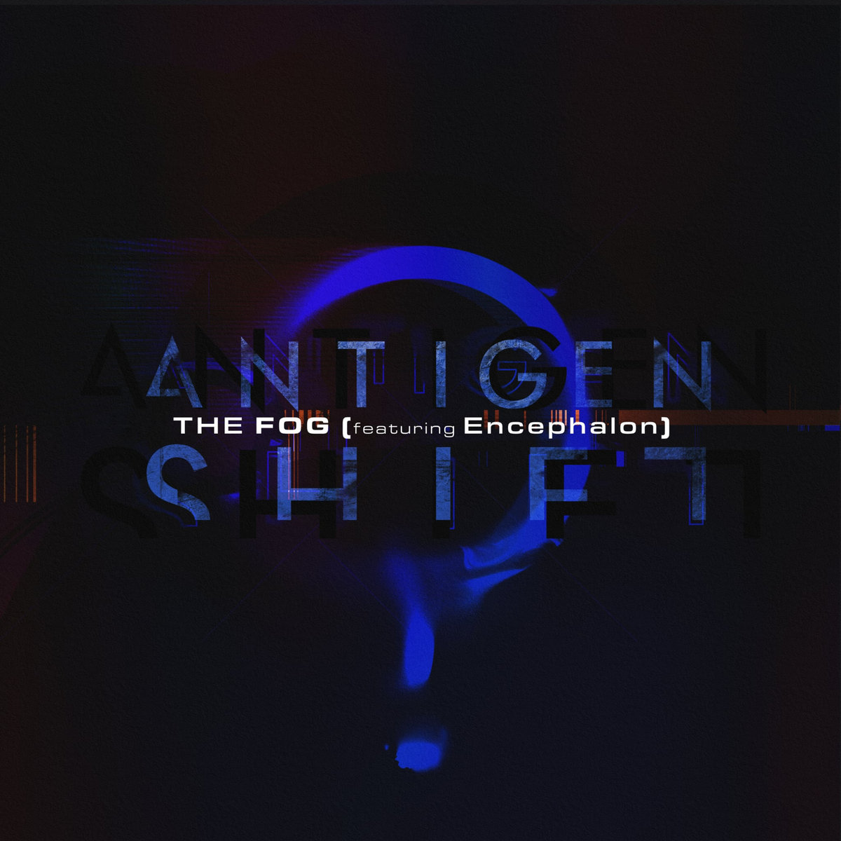 The Fog (feat. Encephalon) | Antigen Shift